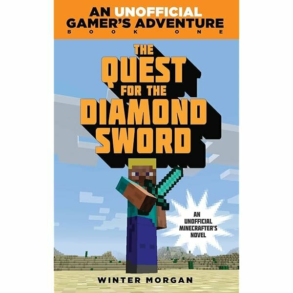 The Quest for the Diamond Sword: An Unofficial Gamer's Adventure, Book One (An Unofficial Gamer s Adventure 1)，Reprinted paperback book
