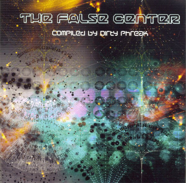 Dirty Phreak "CD Dirty Phreak False Center"