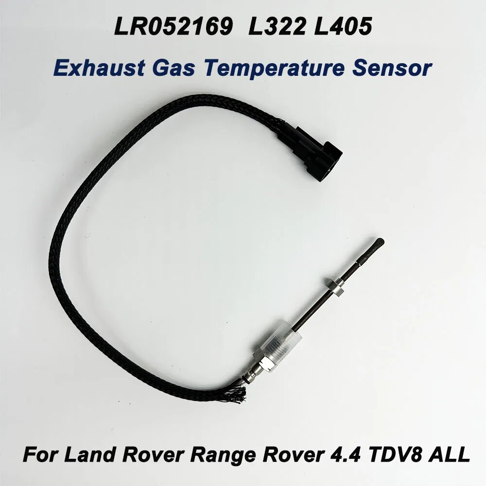Датчик температуры выхлопных газов LR052169 L494 L322 L405 для Land Rover Range Rover 4,4 TDV8 All