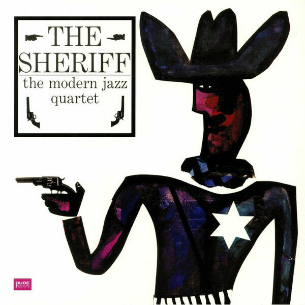 Modern Jazz Quartet "Виниловая пластинка Modern Jazz Quartet Sheriff"