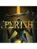 Perish ps4 & ps5