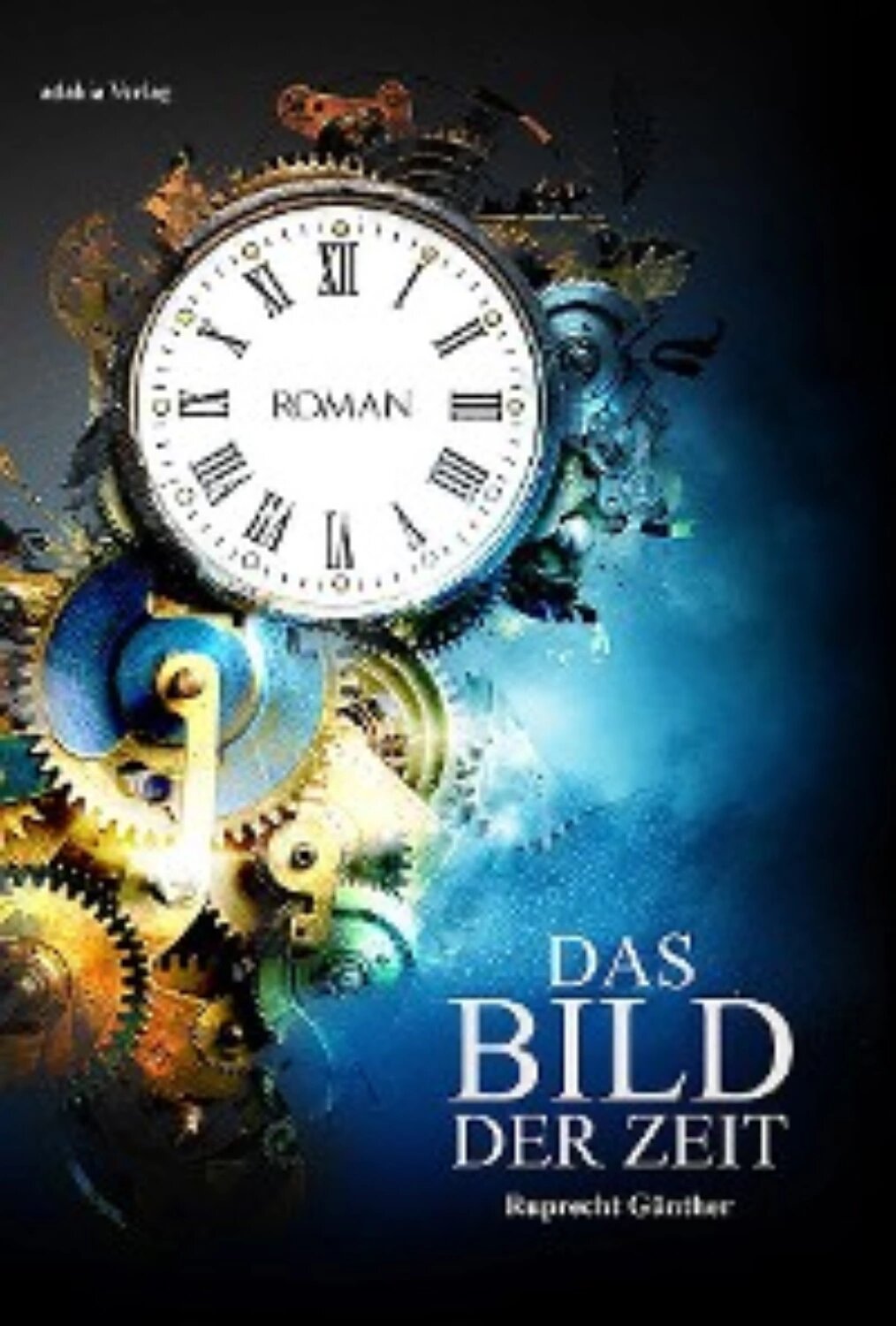 Das Bild der Zeit [Цифровая книга]