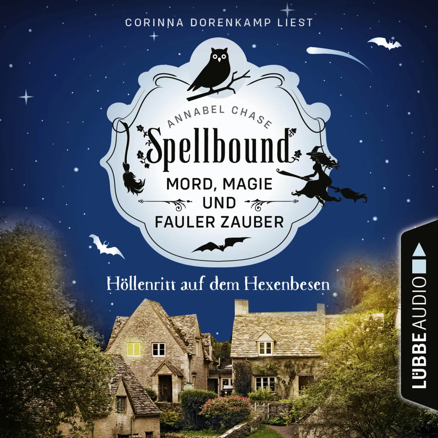Höllenritt auf dem Hexenbesen - Spellbound - Mord, Magie und fauler Zauber, Folge 2 (Ungekürzt) [Аудиокнига]