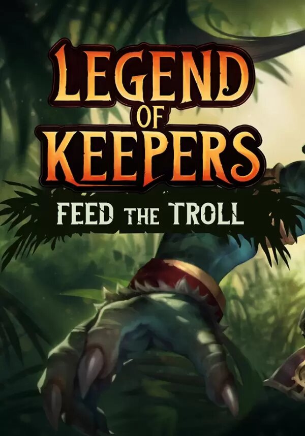 Legend of Keepers: Feed the Troll [STEAM / Россия и СНГ]