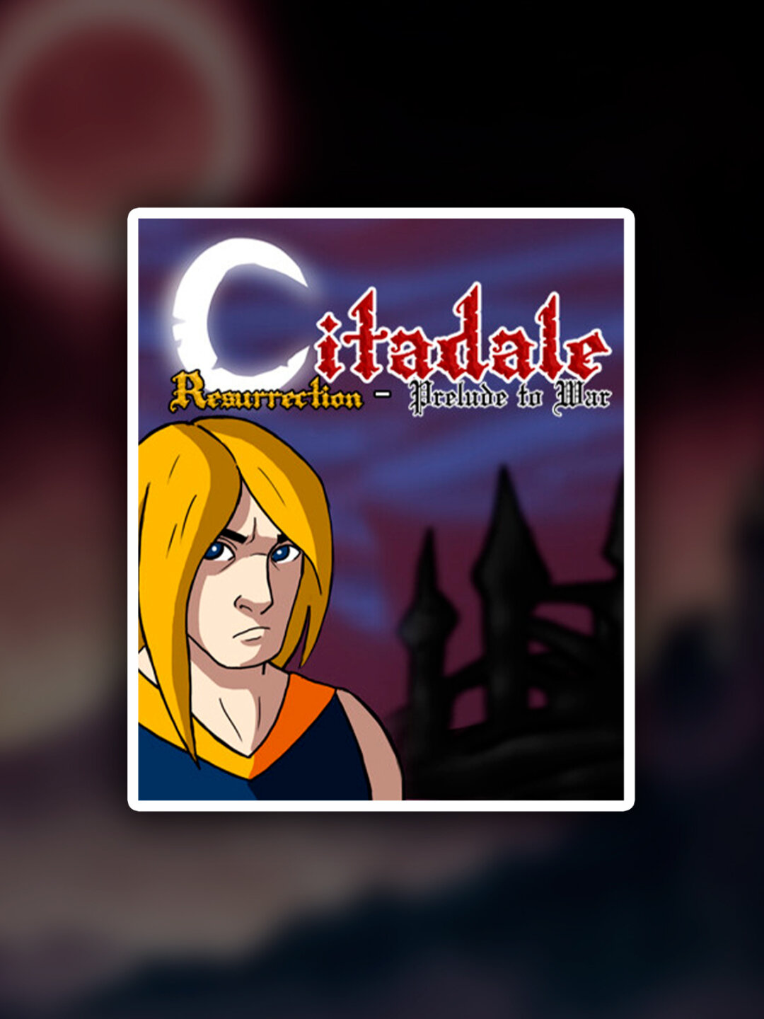 Citadale Resurrection - Prelude to War