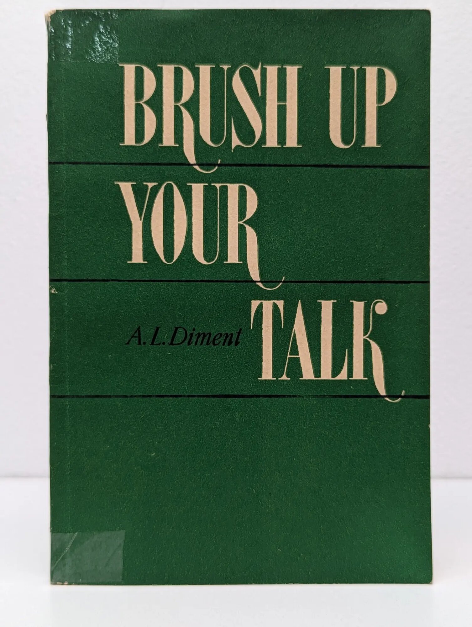Brush Up Your Talk Димент Анна Львовна 1972