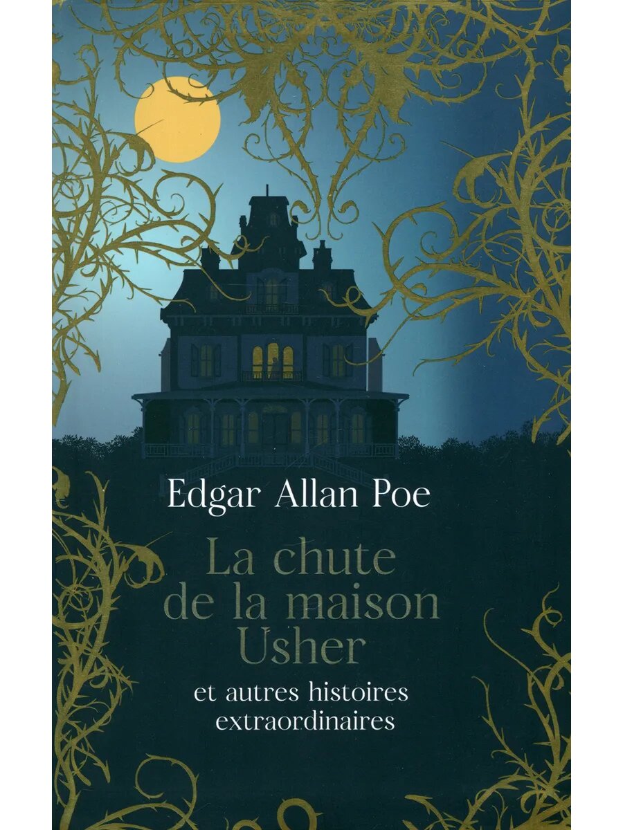 La chute de la maison Usher et autres histoires extraordinai