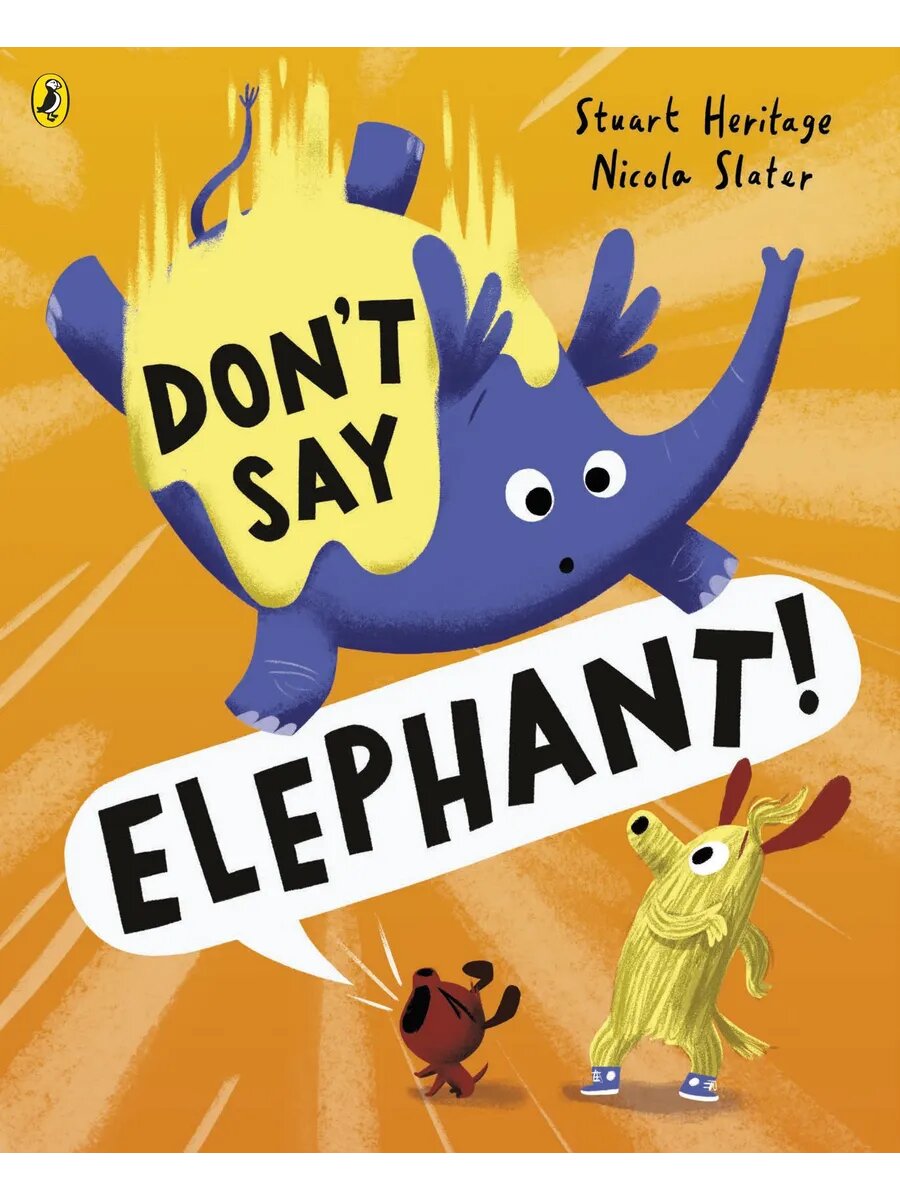 Dont Say Elephant / Книга на Английском