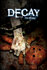 Decay: The Mare, Все страны