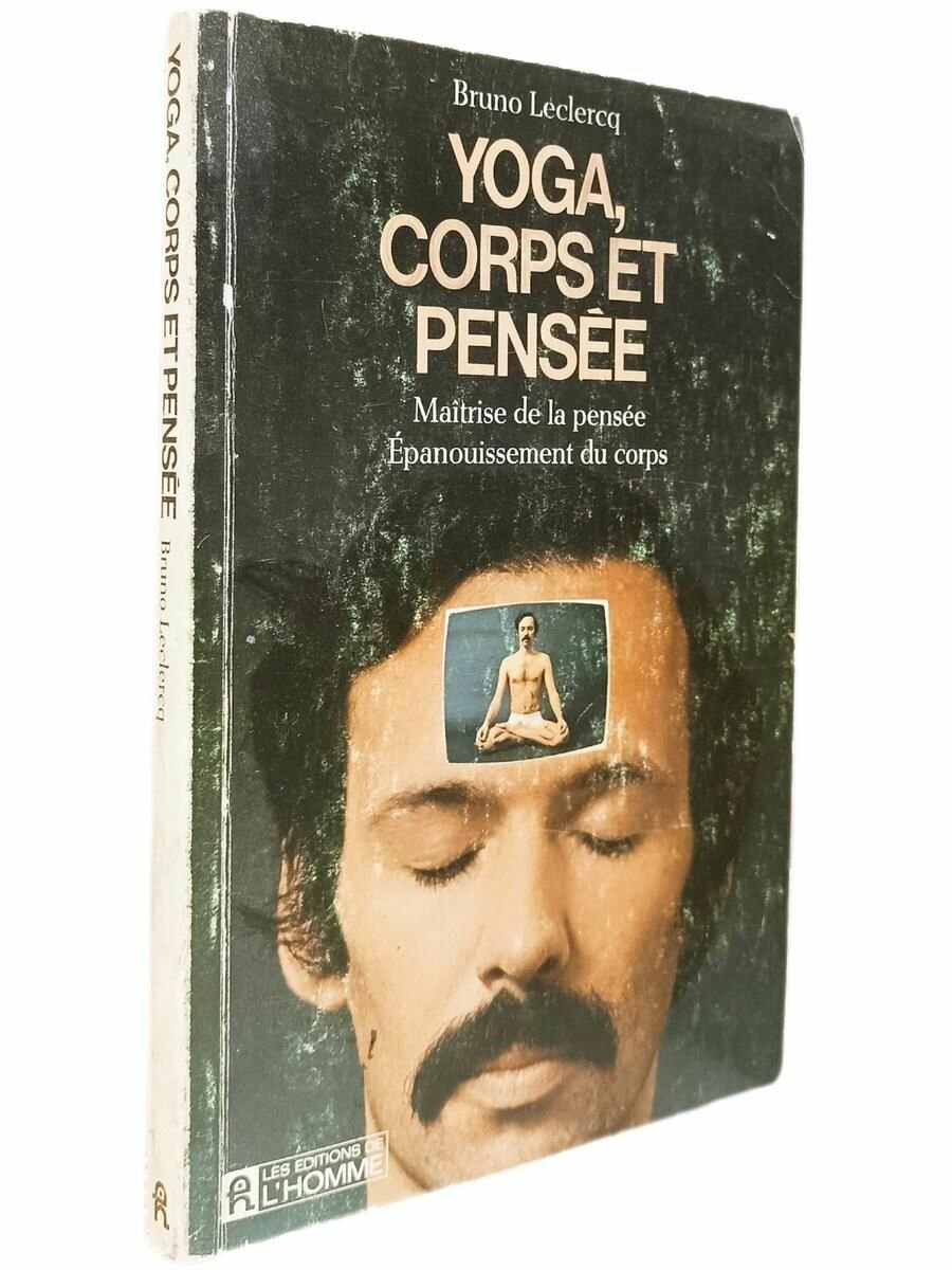 Yoga, corps et pensee