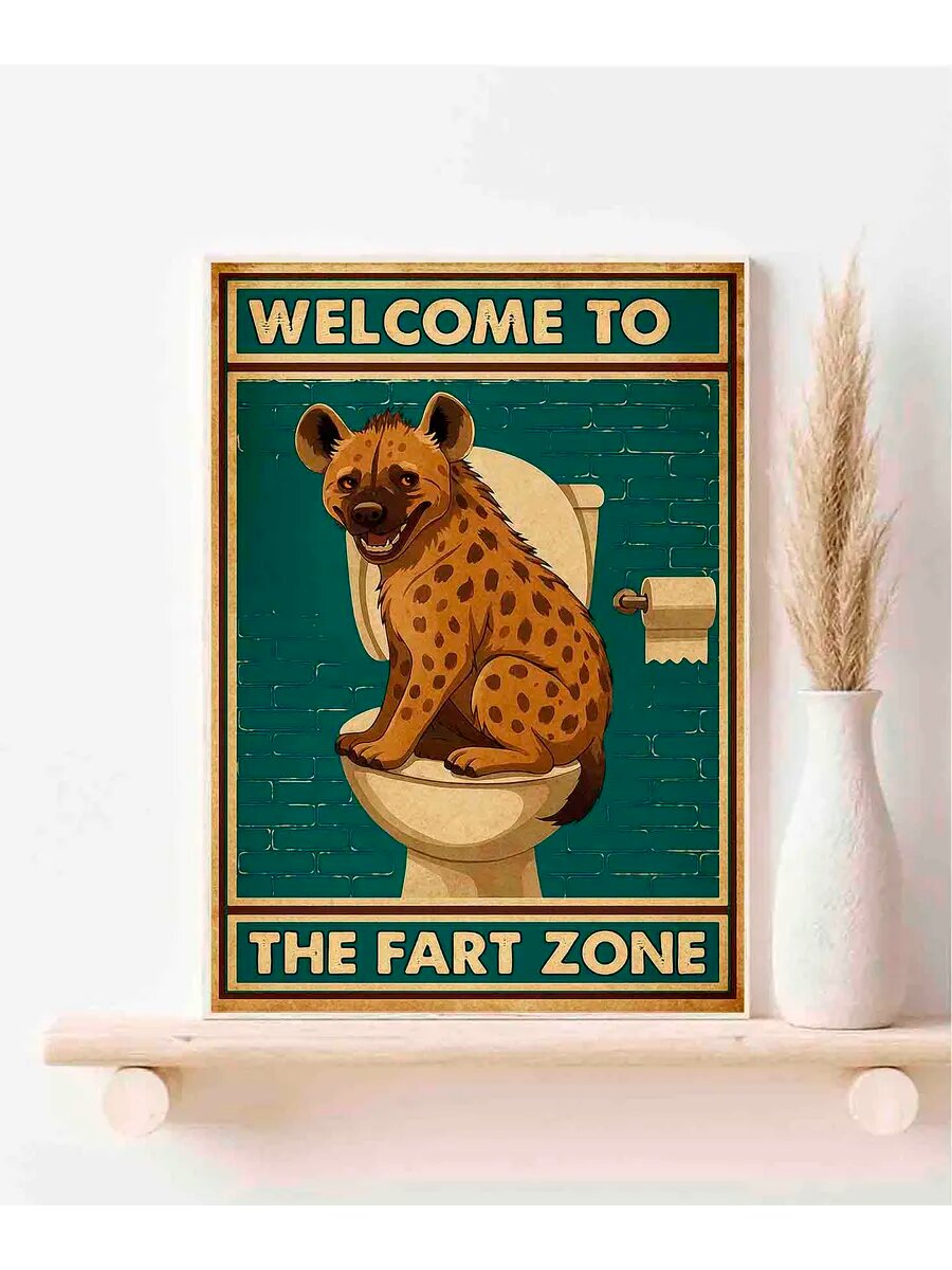 Животное-гиена, Welcome To The Fart Zone, Плакат 30x42см