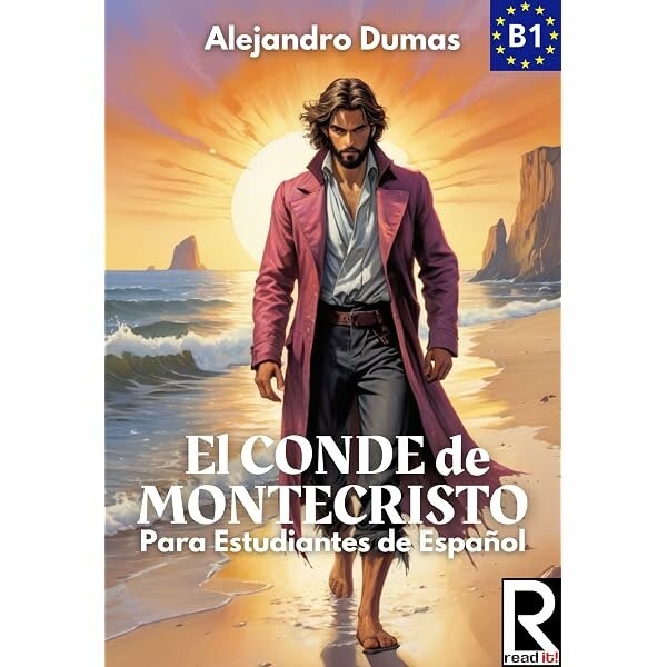 El conde de Montecristo para estudiantes de español: Ilustrado. Nivel B1. Intermedio (Spanish Edition)，Reprinted paperback book