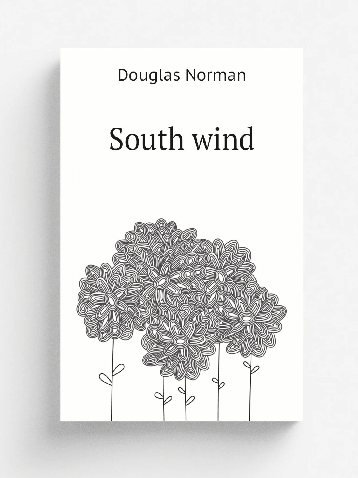 South wind | Douglas Norman | 1922 | London: Martin Secker | Репринт
