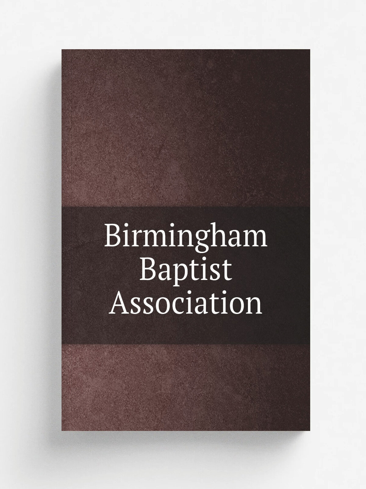 Birmingham Baptist Association | 1900 | Birmingham Baptist Association | Репринт