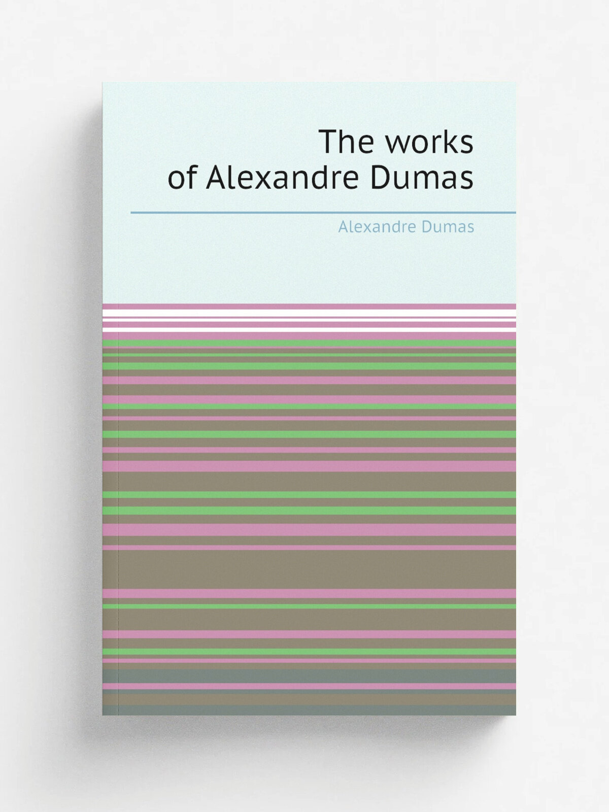The works of Alexandre Dumas | Alexandre Dumas | 1893 | New York, P.F. Collier | Репринт
