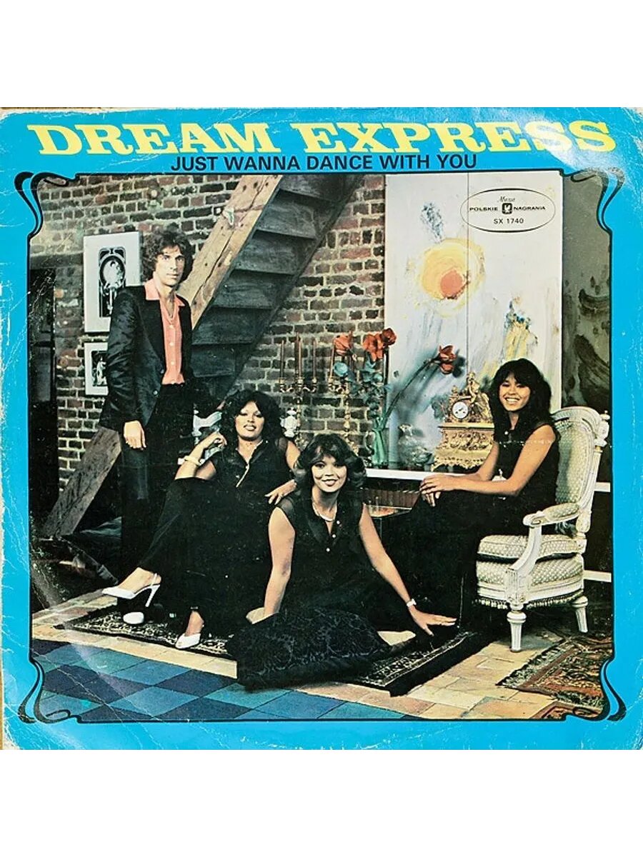 Dream Express - Just Wanna Dance With You