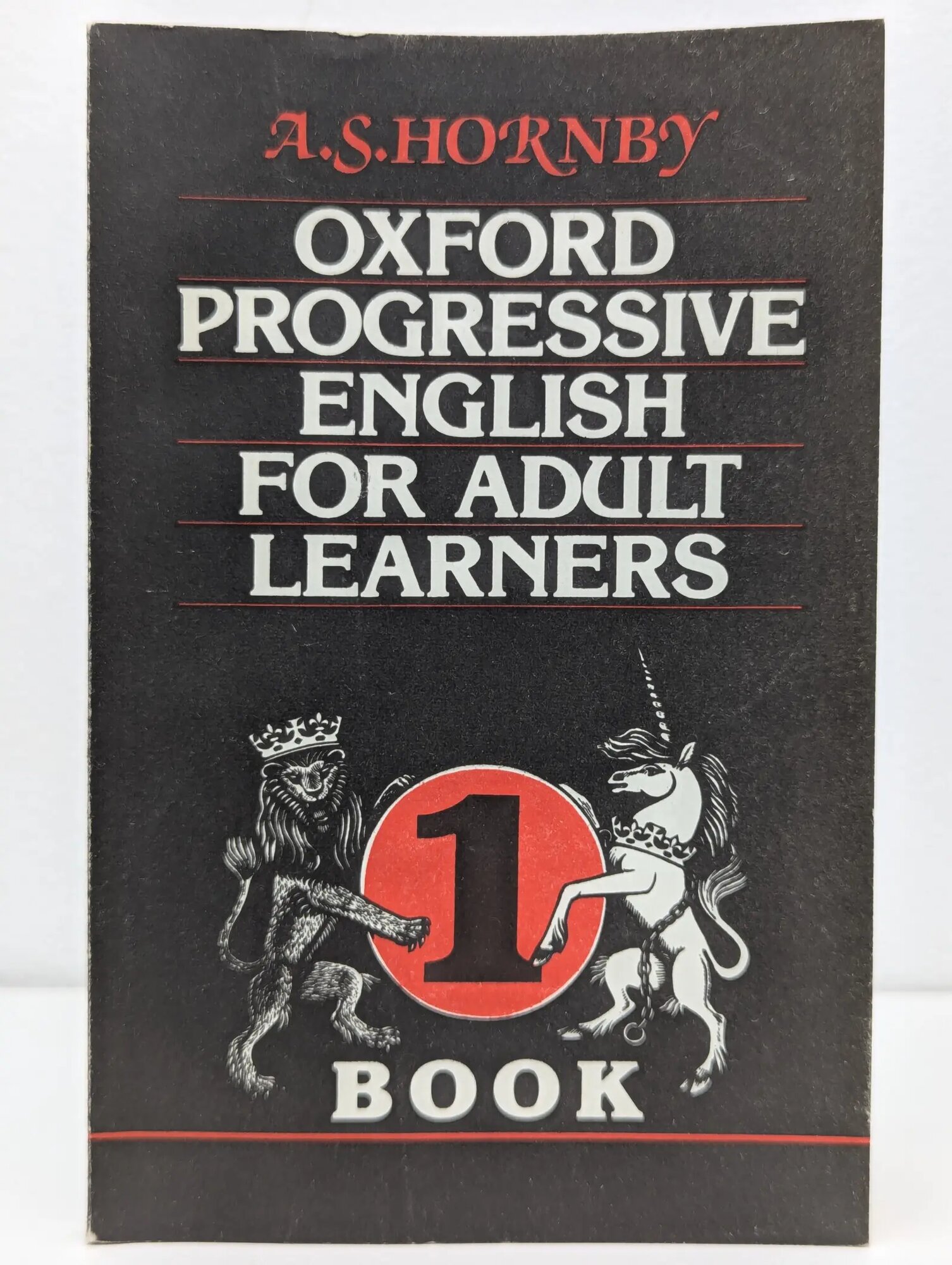 Oxford Progressive English for Adult Learners. В 3 книгах. Книга 1 Хорнби Альберт Сидней 1993