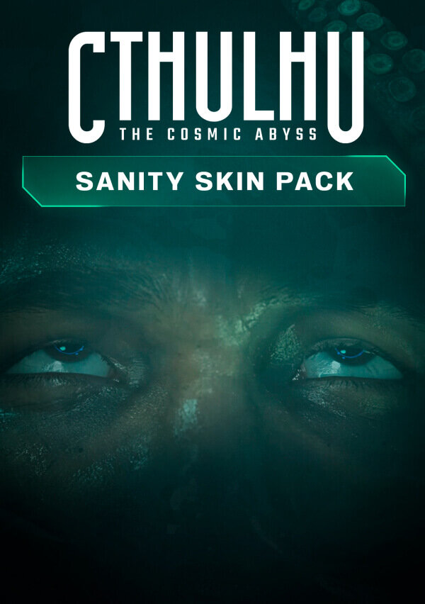 Cthulhu: The Cosmic Abyss - Sanity Skin Pack [STEAM / WW]