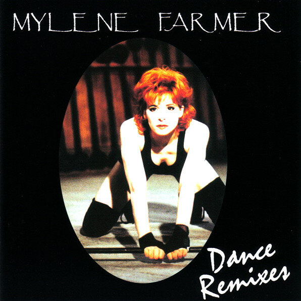 Farmer Mylene "CD Farmer Mylene Dance Remixes"