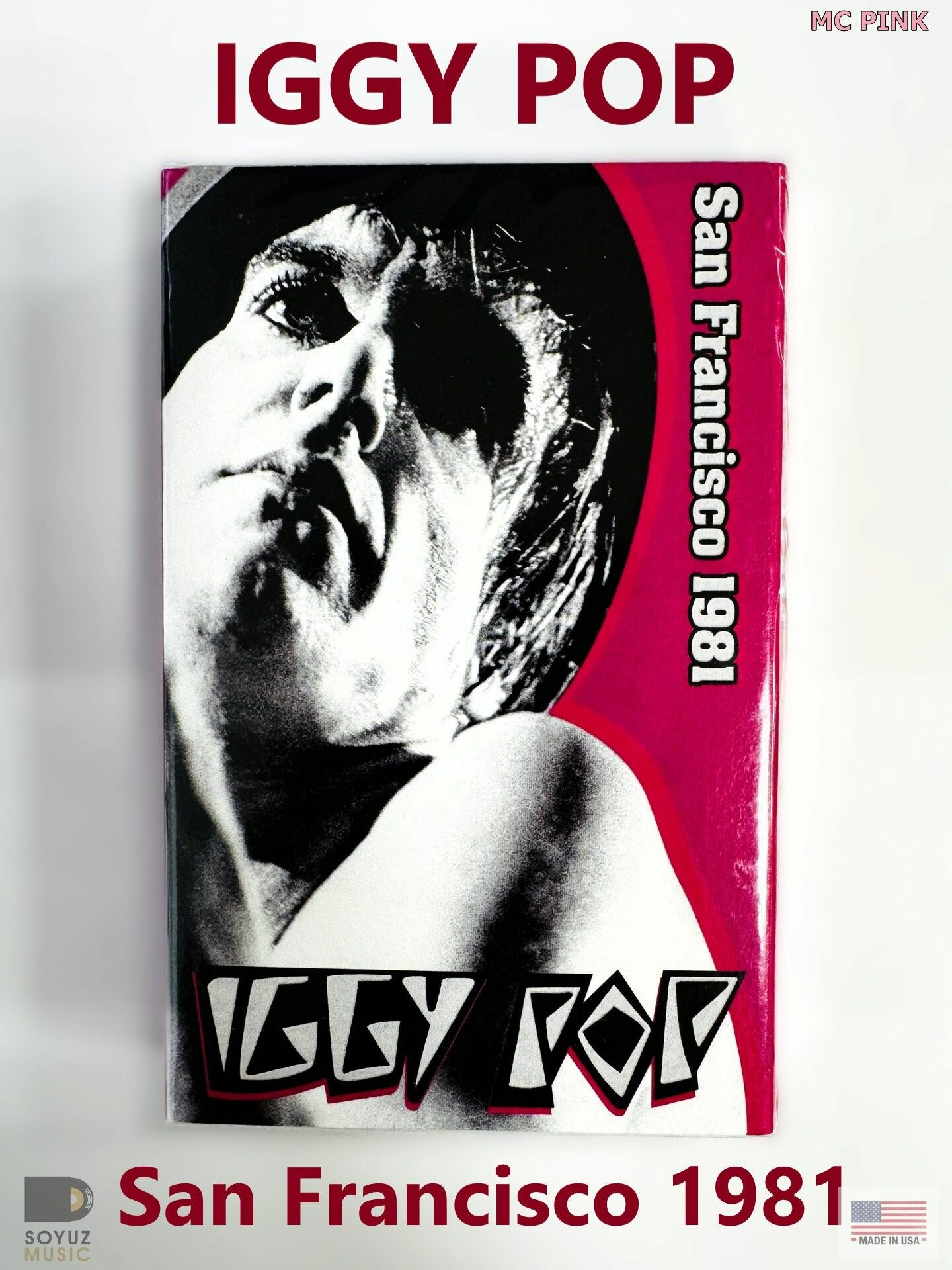IGGY POP. San Francisco 1981 (MC Pink/Аудиокассета/Импорт USA)
