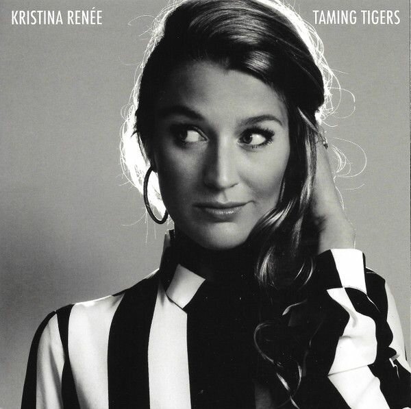 Аудио CD Kristina Renee "Taming Tigers" CD (EU/2013) NEW