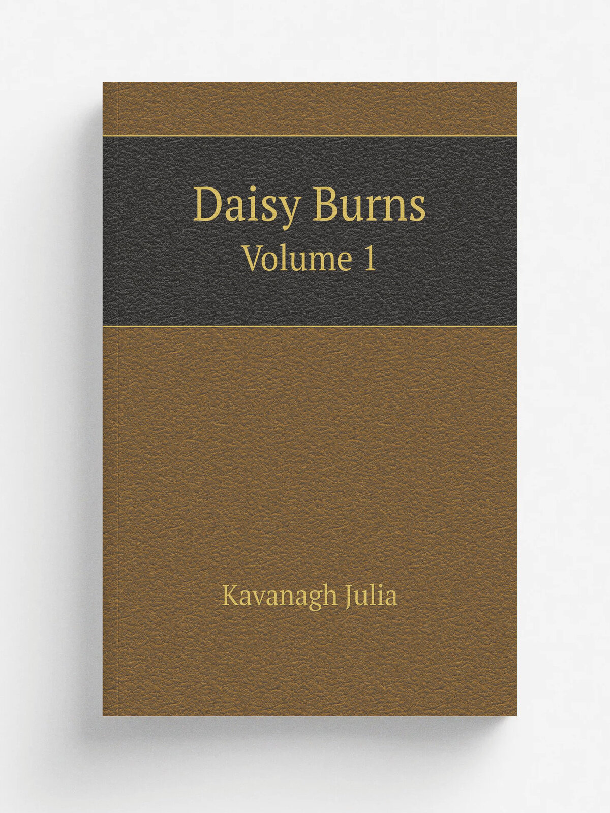 Daisy Burns. Volume 1