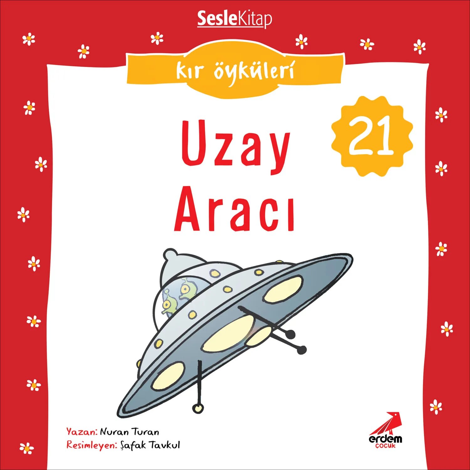 Kır Öyküleri – Uzay aracı [Аудиокнига]