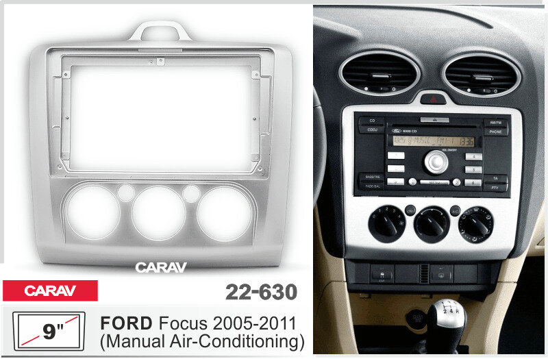 Переходная рамка 9" Android для FORD Focus 2005-2011 без климат контроля CARAV 22-630