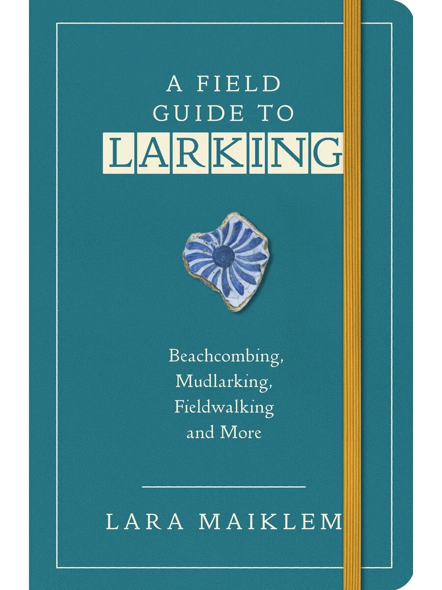 A Field Guide to Larking / Книга на Английском