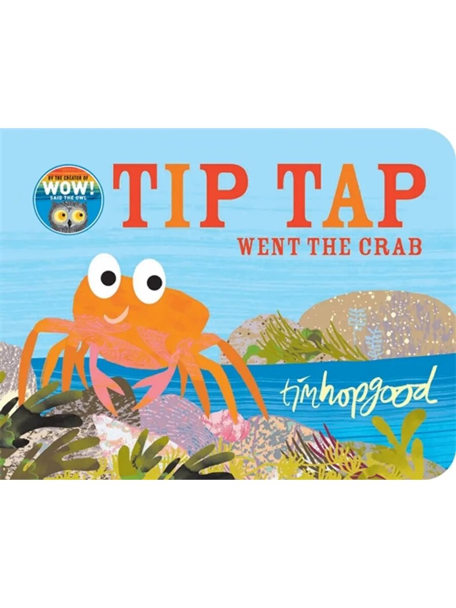 Tip Tap Went the Crab / Книга на Английском