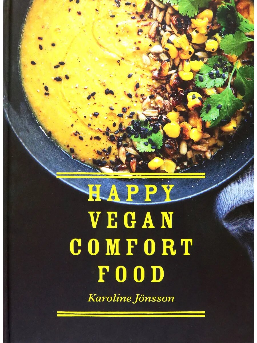 Happy Vegan Comfort Food / Книга на Английском