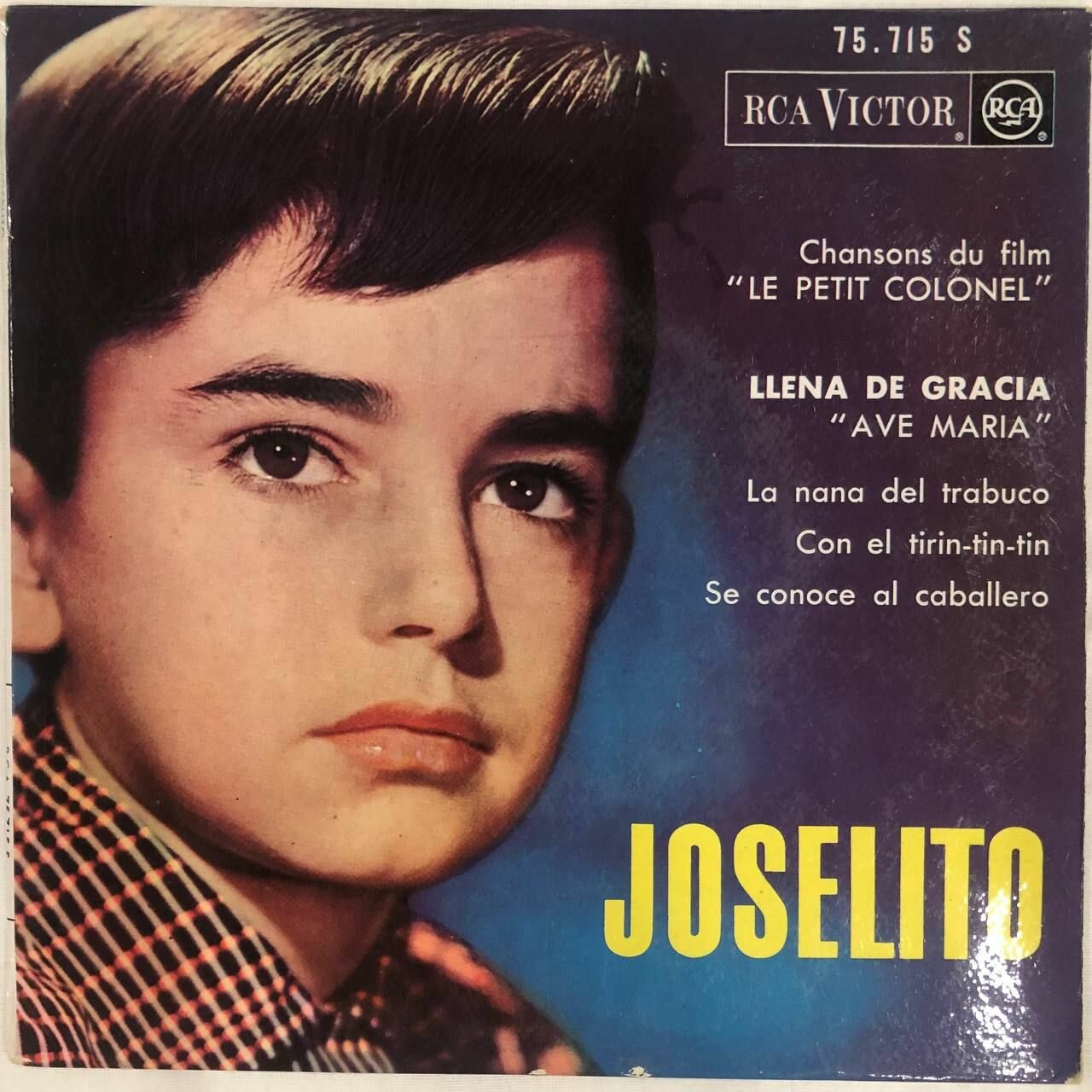 Joselito - Chansons Du Film Le Petit Colonel (1LP Франция, 1962, NM/NM)