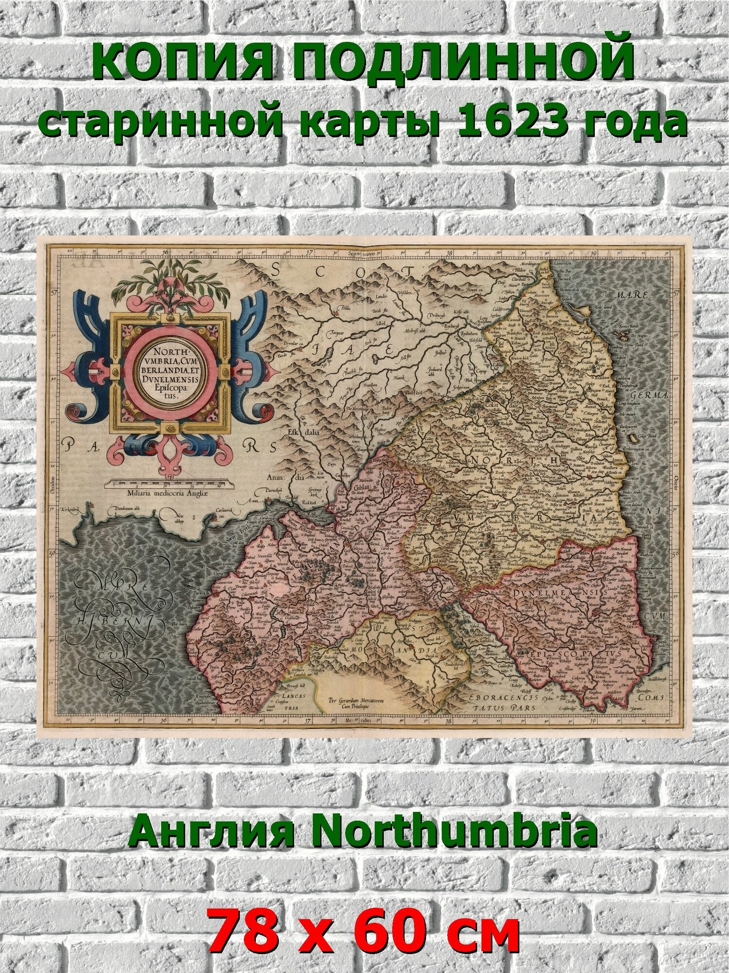 Старинная, 1623 года Карта Англия Northumbria, Cumberlandia, & Dunelmensis Episcopatus.