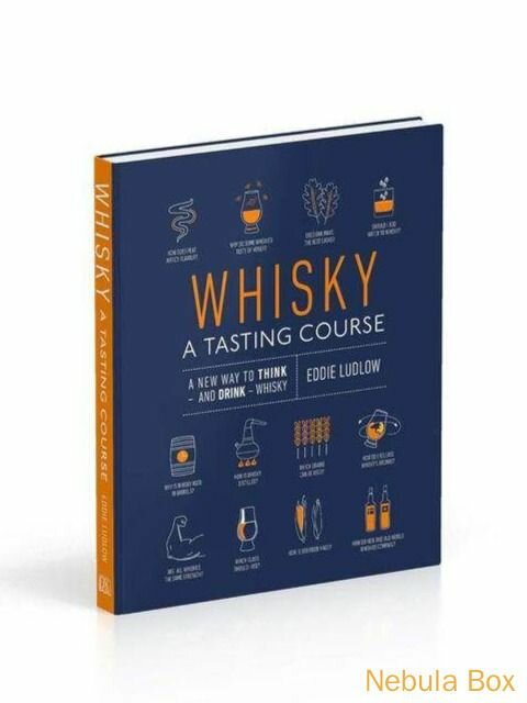 Whisky A Tasting Course