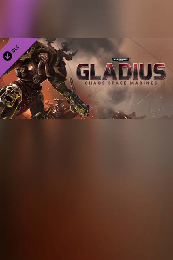 Warhammer 40,000: Gladius - Relics of War Chaos Space Marines DLC, Все страны