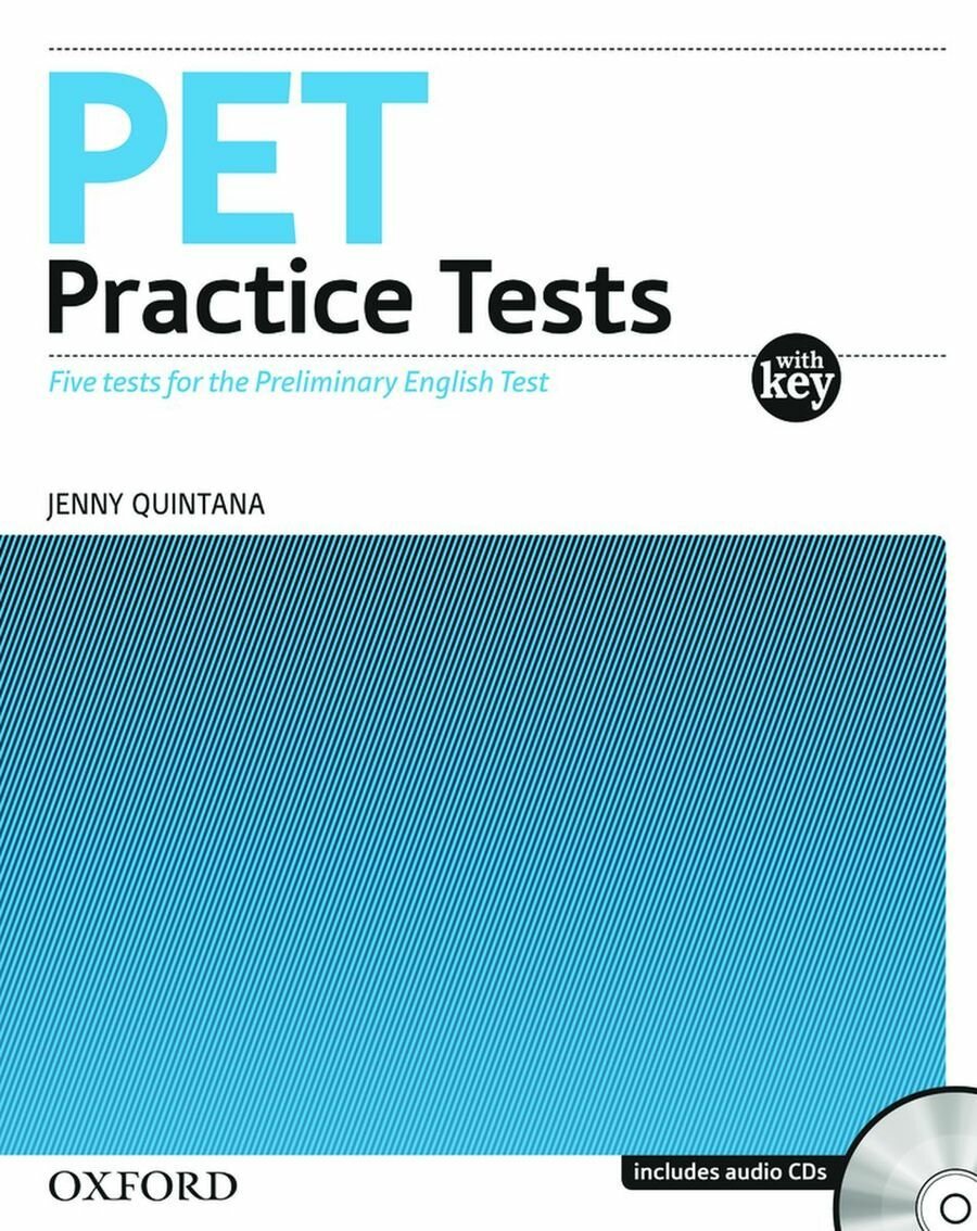 PET Practice Tests With Key and Audio CDs Pack пособие для подготовки к международному экзамену с аудио