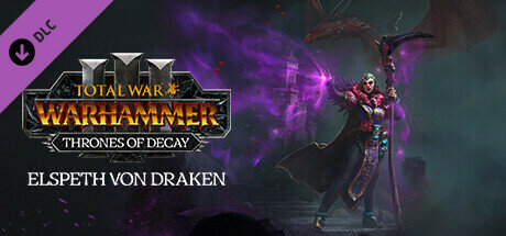 Total War: WARHAMMER III Elspeth – Thrones of Decay, Все страны