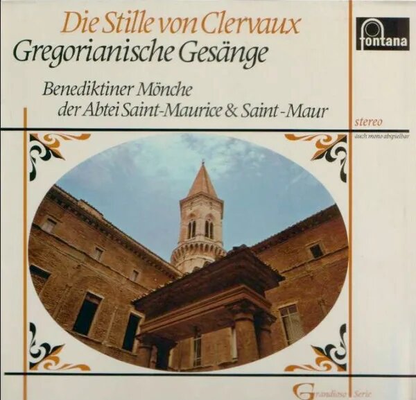 Die Stille Von Clervaux, Gregorianische Gesänge