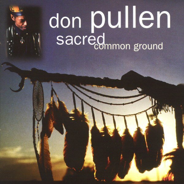 Компакт-диск Warner Don Pullen – Sacred Common Ground