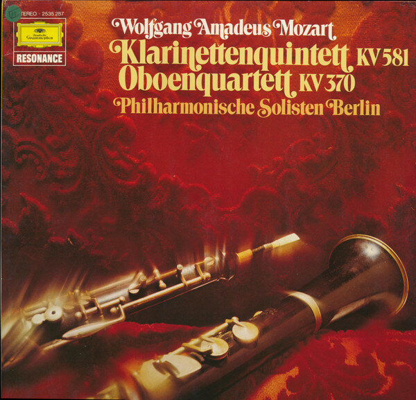 Wolfgang Amadeus Mozart 'Klarinettenquintett, Oboenquartett' LP/1978/Classical/Germany/Nm