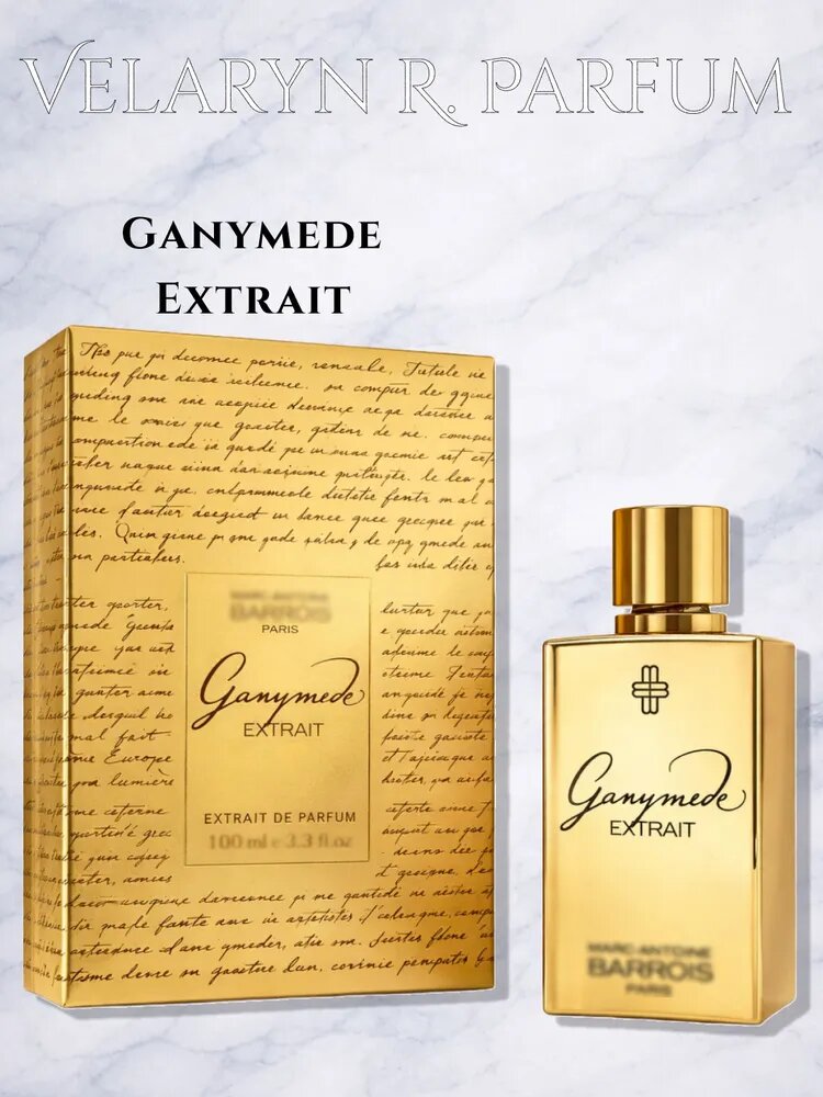 Marc-Antoine Barrios Ganymede Extrait/Парфюмерная вода/100мл