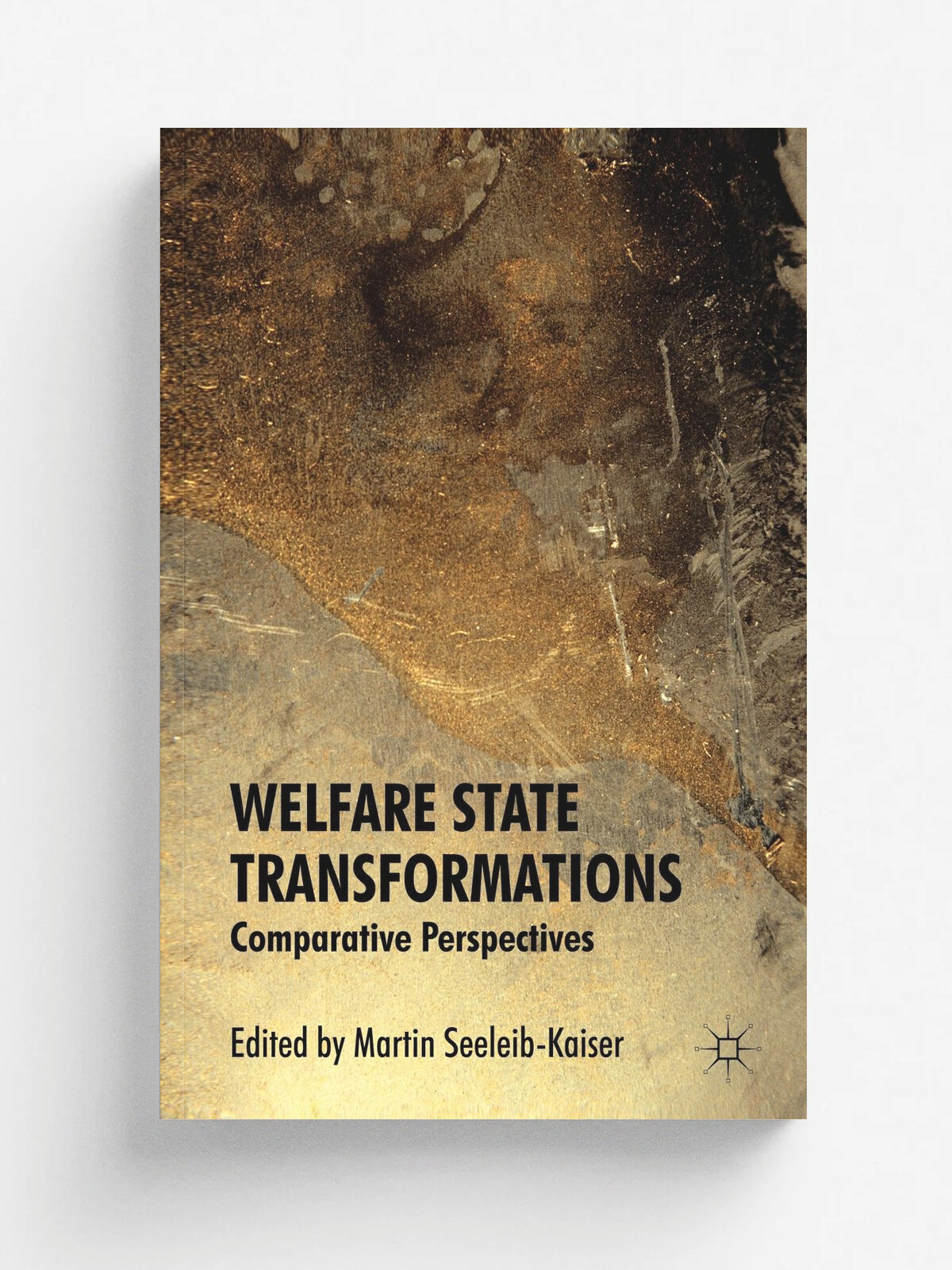 Welfare State Transformations. Comparative Perspectives