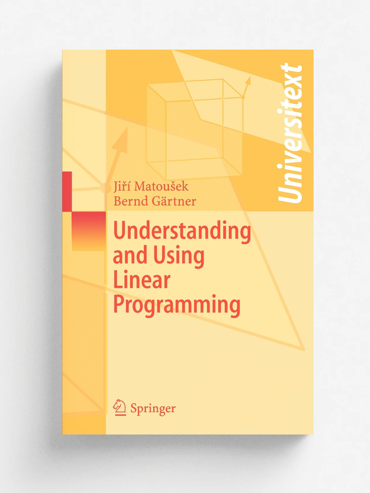 Understanding and Using Linear Programming