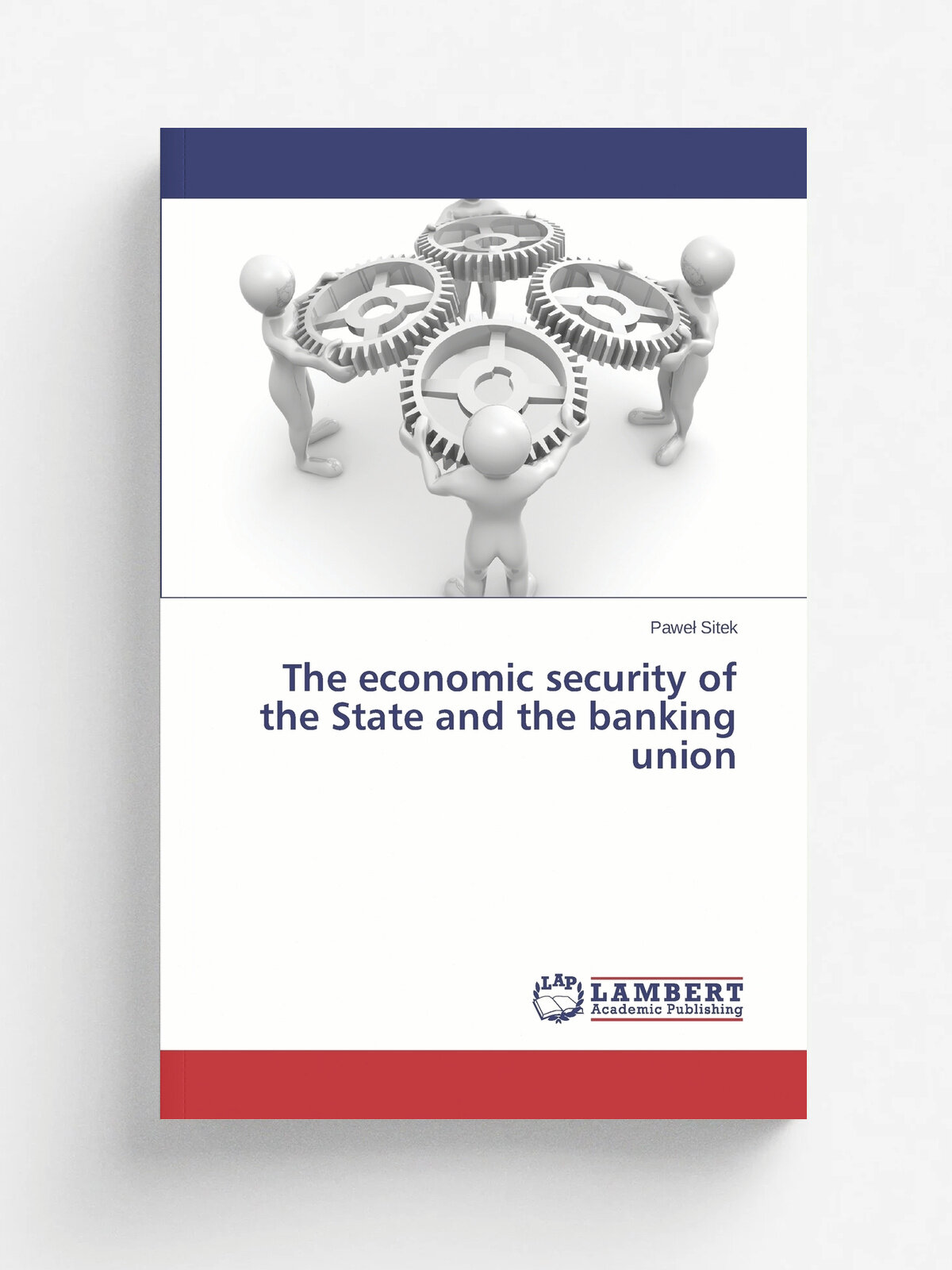 The economic security of the State and the banking union
