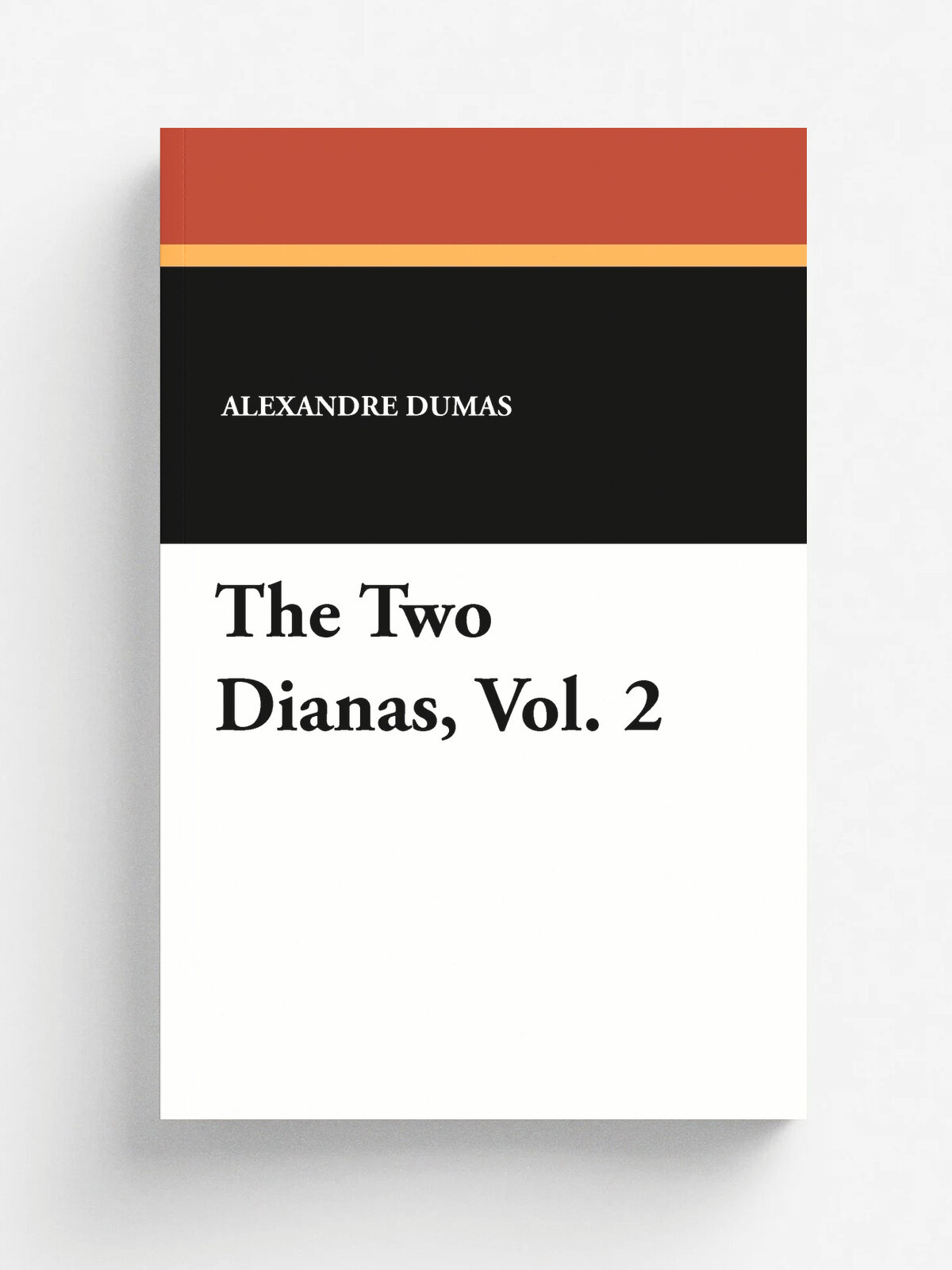The Two Dianas, Vol. 2