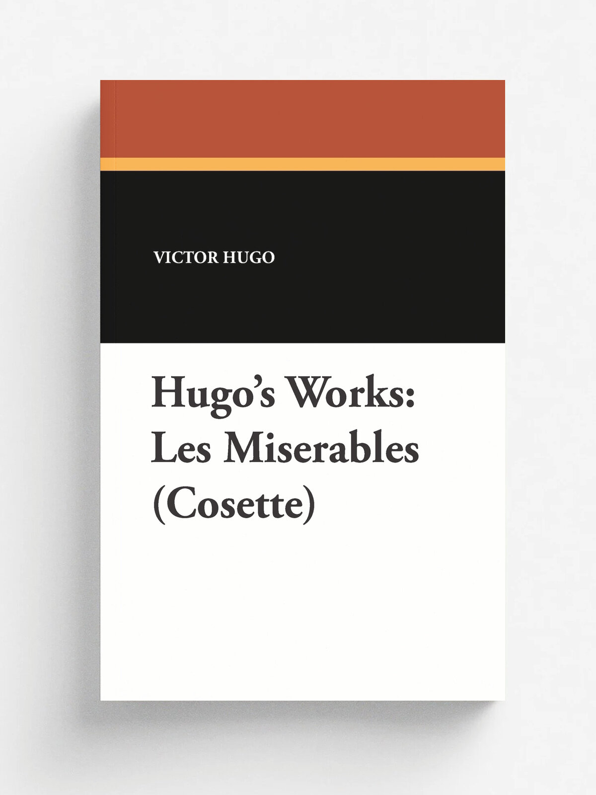 Hugo's Works. Les Miserables (Cosette)
