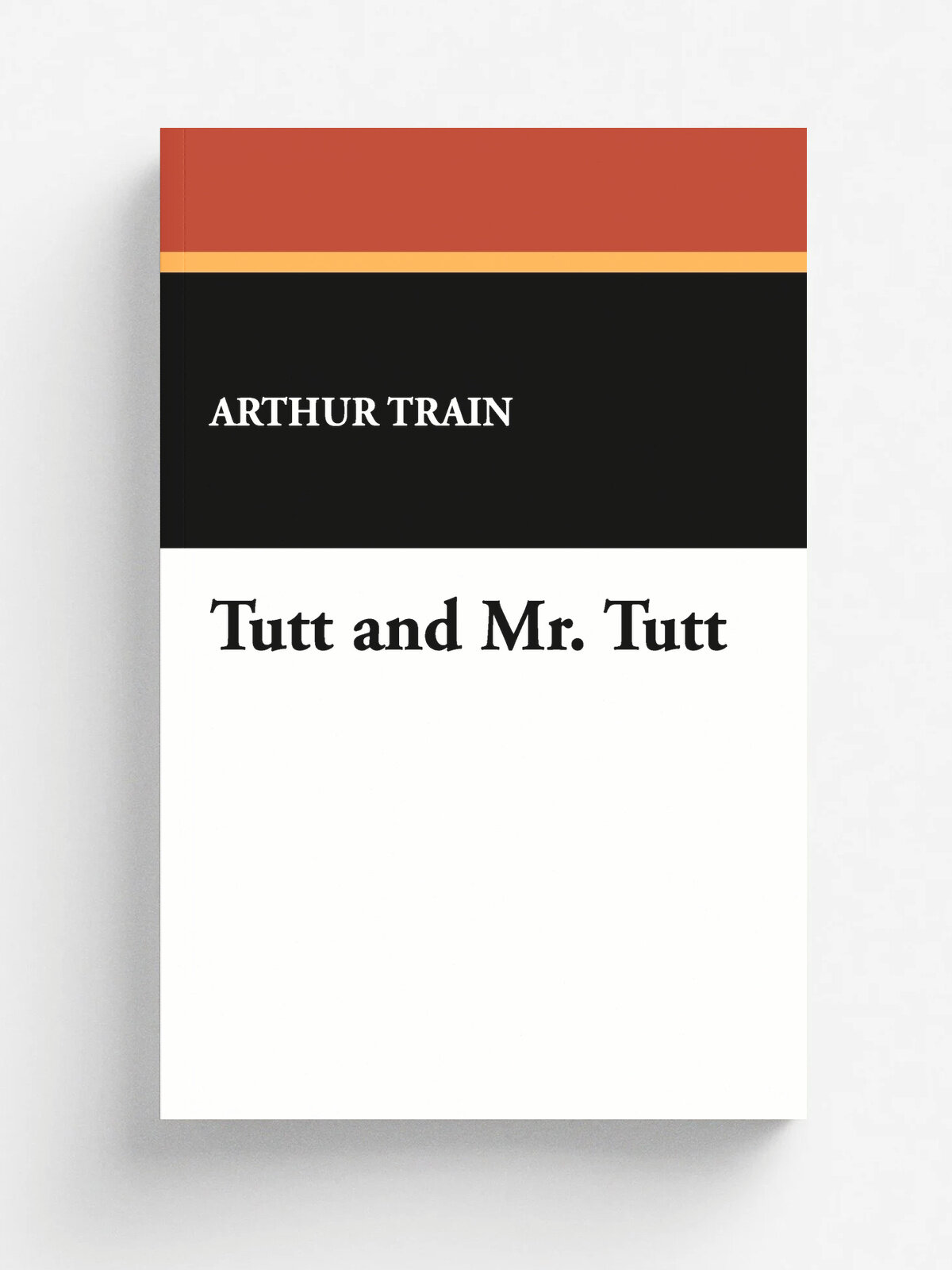Tutt and Mr. Tutt