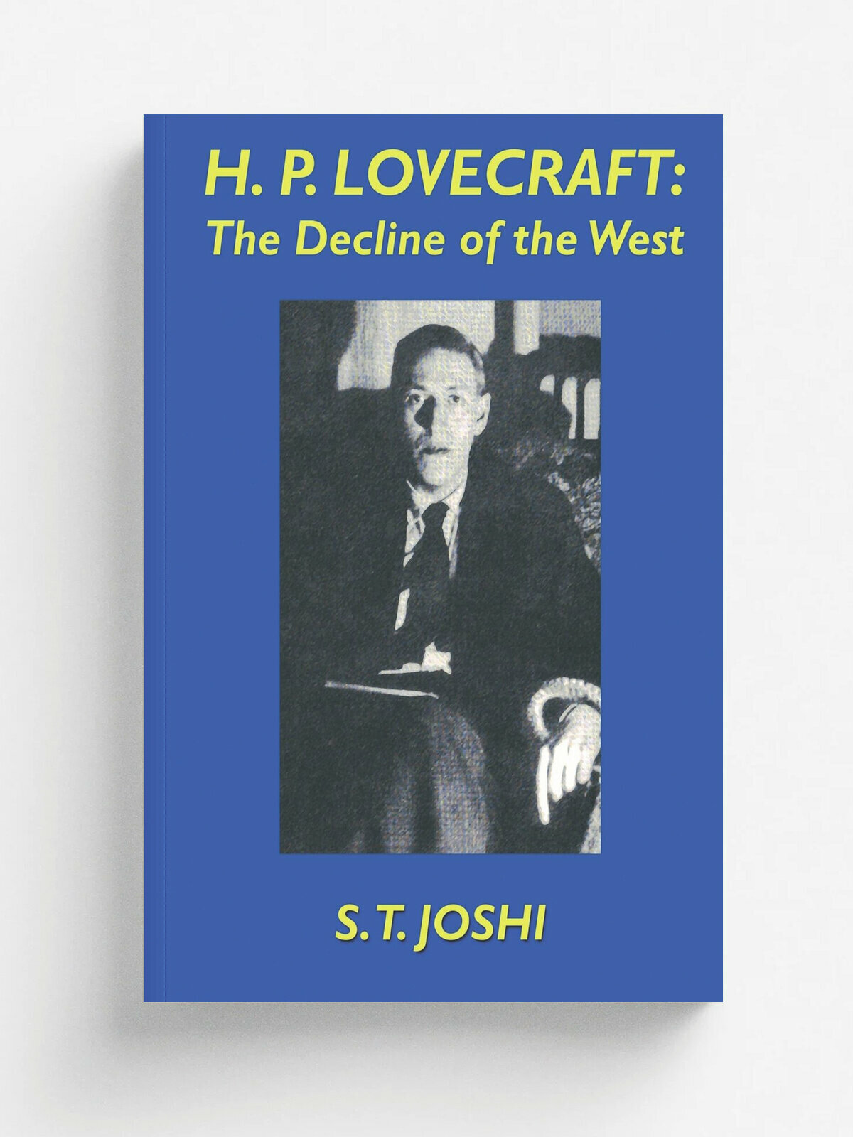 H.P. Lovecraft. The Decline of the West