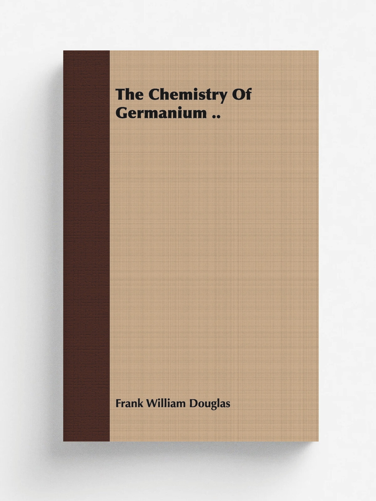 The Chemistry Of Germanium .