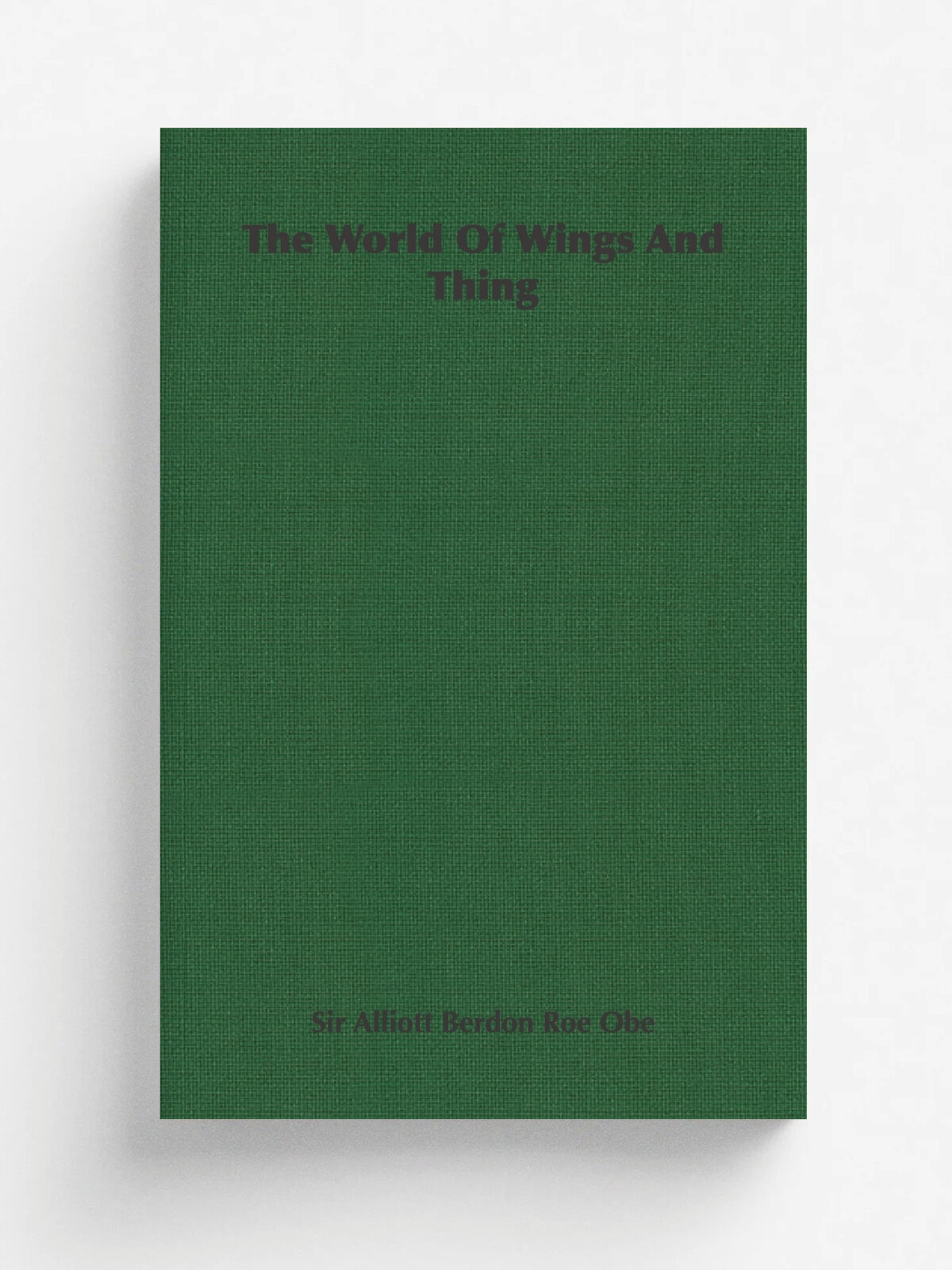 The World of Wings and Thing